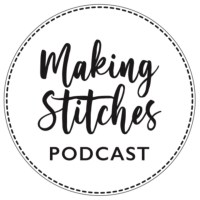 machine embroidery – Making Stitches Podcast
